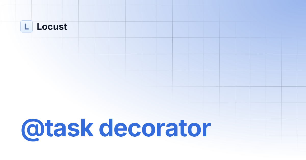 @task decorator | Locust
